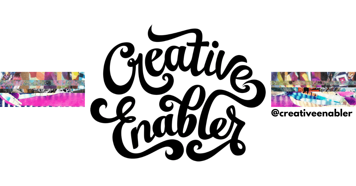 Creative Mindset • Creative Enabler